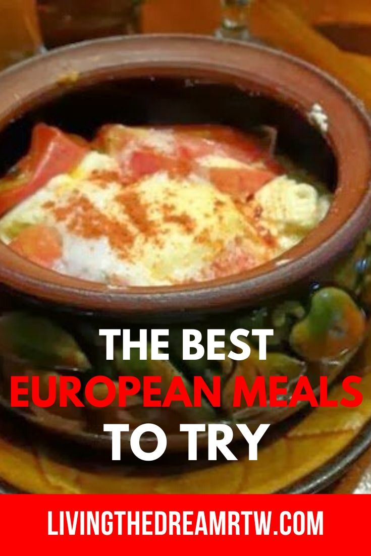 6 Perfect Meals in Europe You Must Try When Visiting