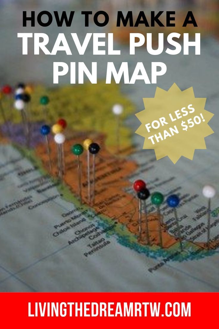 How to Build a Beautiful Push Pin Travel Map for Under $50