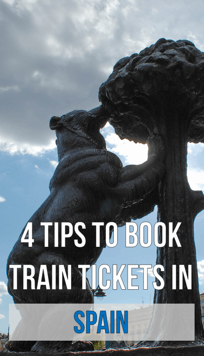 4 Tips for How to Buy Train Tickets in Spain on Renfe