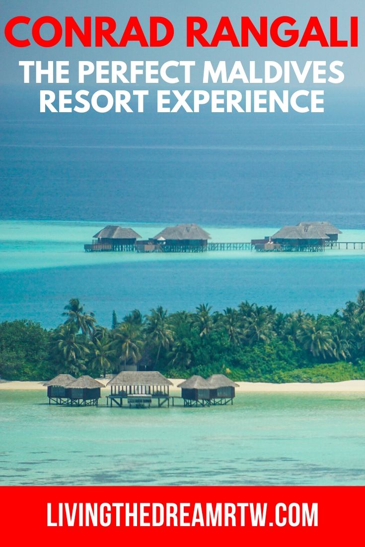 Conrad Rangali Review - The Perfect Maldives Hotel Stay
